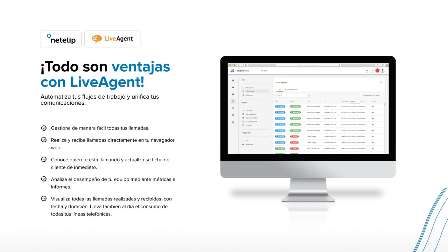 LiveAgent se integra a la perfección con la Centralita Virtual de netelip